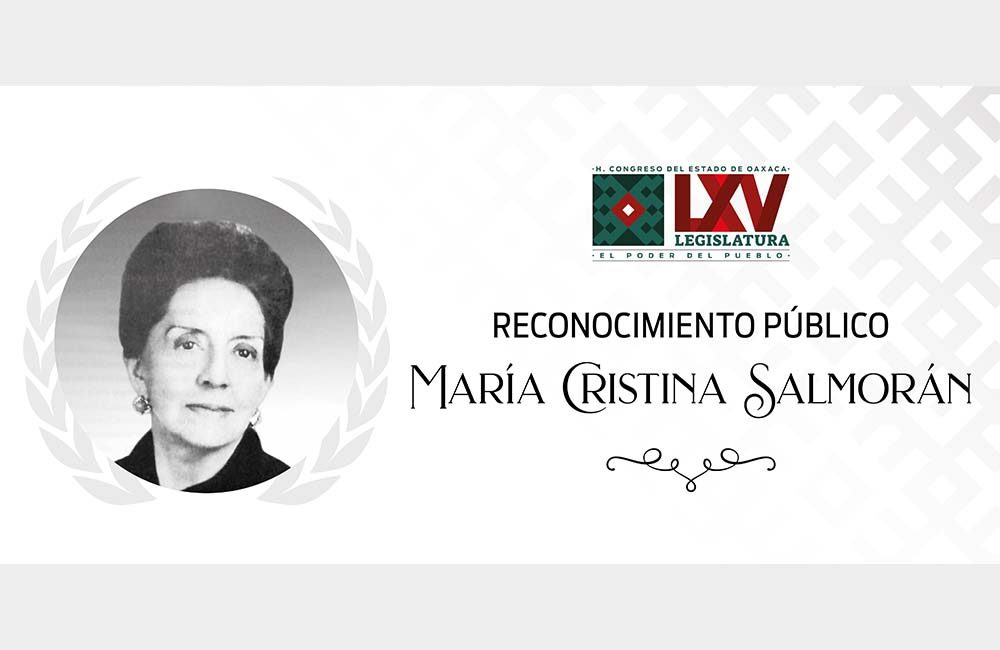 Invita Congreso a postularse para la medalla “María Cristina Salmorán ...